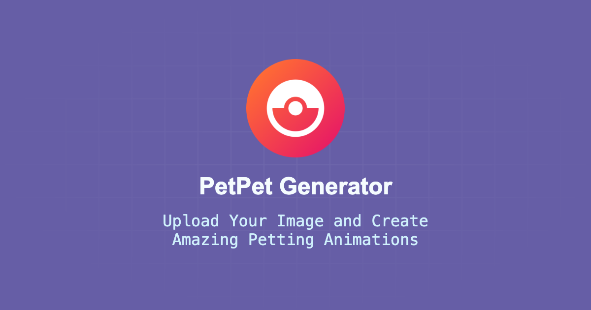 PetPet Generator - Petting GIFs | Free & No Watermarks